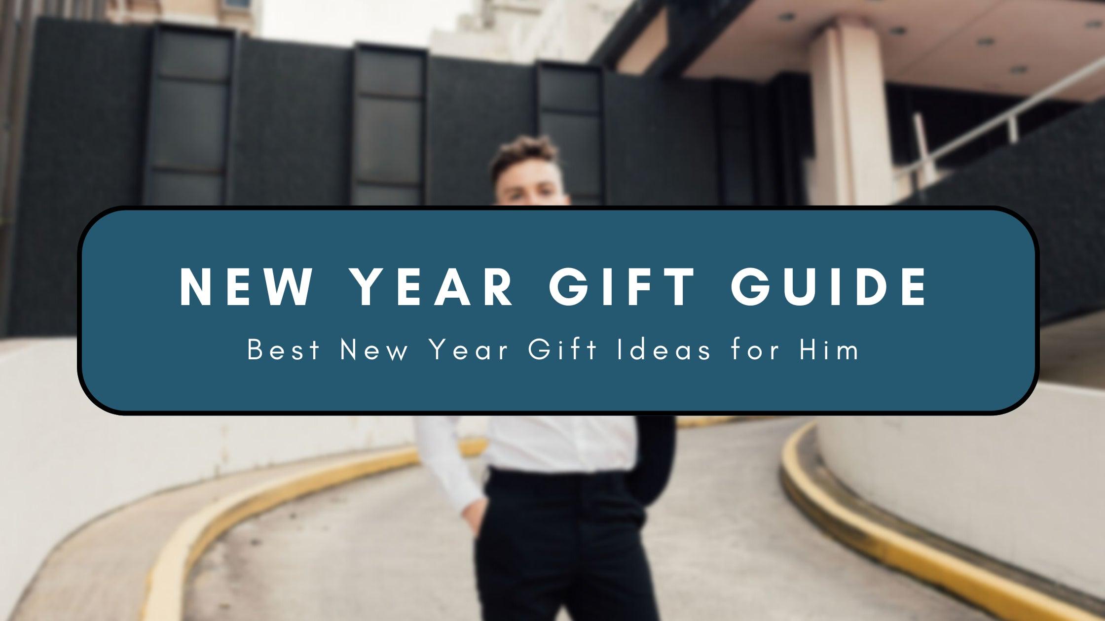 Best New Year Gift Ideas for Him 2023 - Unique Gift Ideas for Him ...