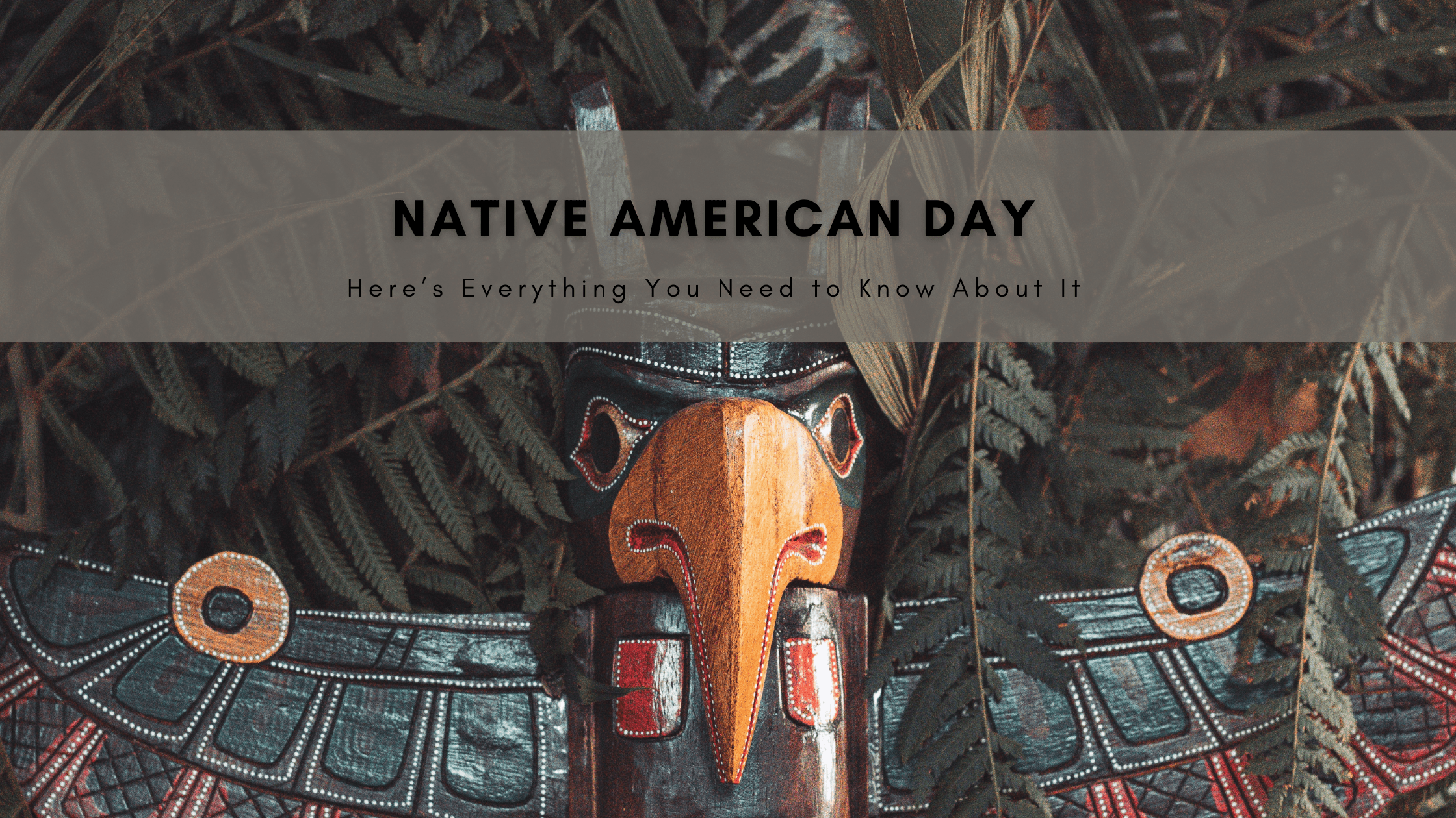 Here is All You Should Know About the Native American Day – Mandujour